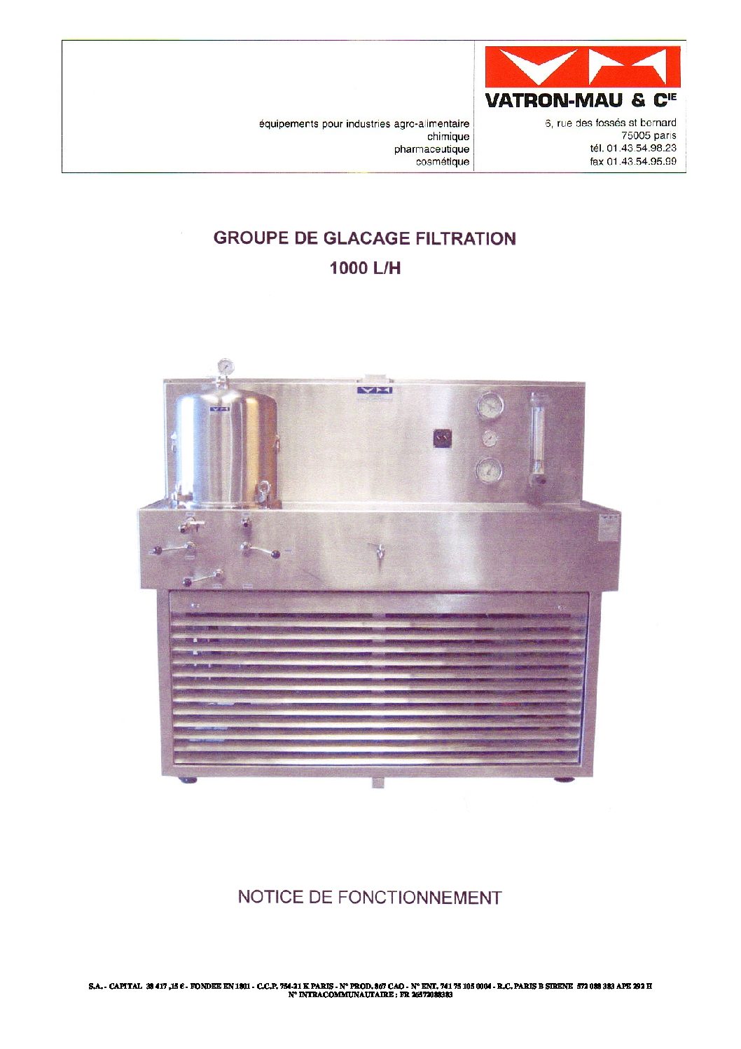 Glaçage 1000l Notice de fonctionnement | Matco France